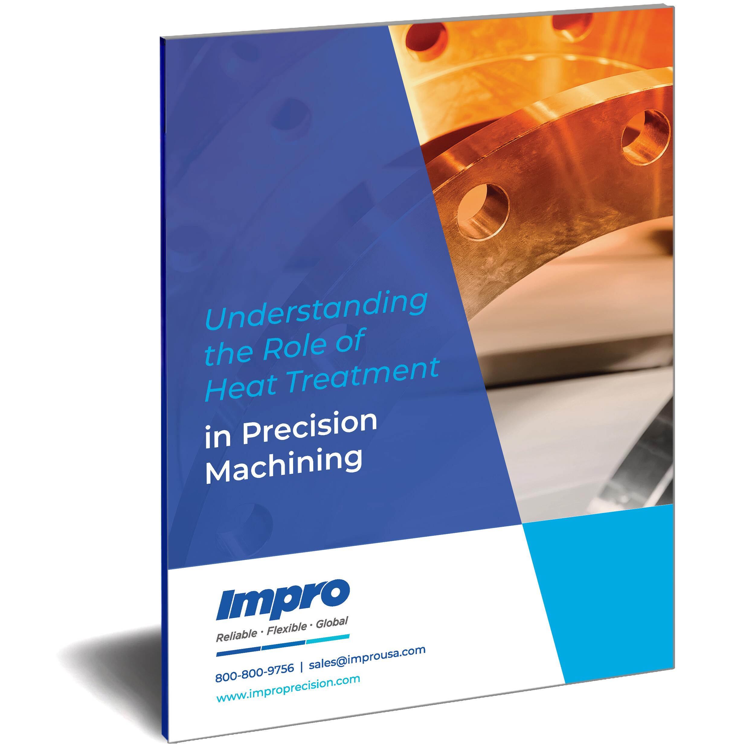 Understanding the Role of Heat Treatment in Precision Machining - Impro ...